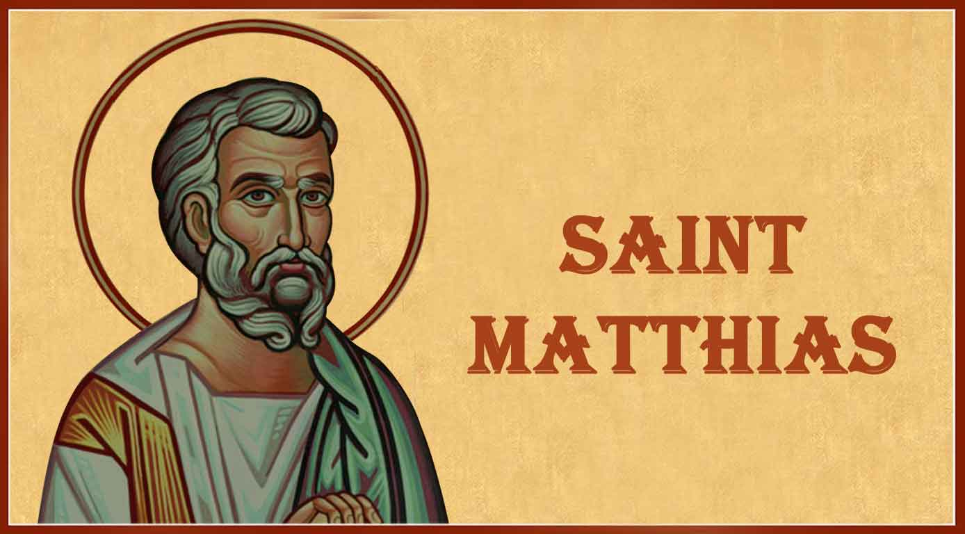 Apostle St Matthias - Aug 9 | One In Christ